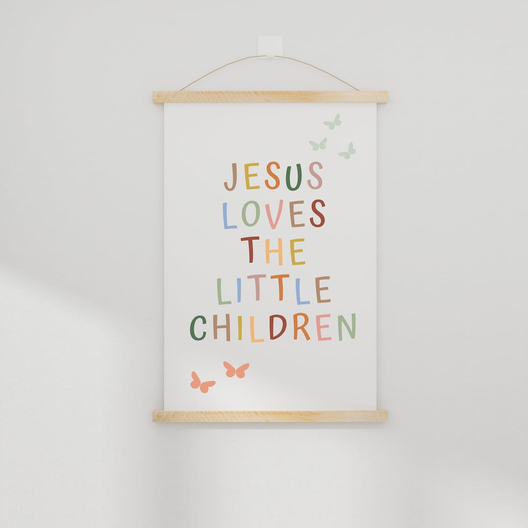 Jesus Loves the Little Children, Bible Verse Wooden Hanging Poster ...