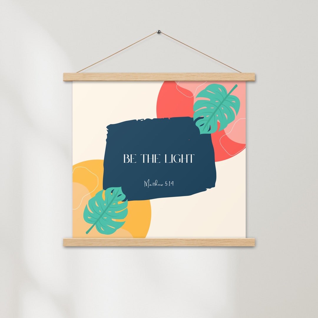 Be the Light Poster, Aesthetic Christian Wall Art, Minimalist Christian ...