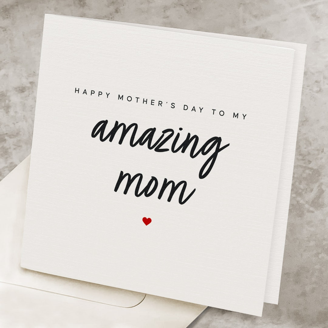 Amazing Mom Mother S Day Card Cute Mothers Day Card From Daughter