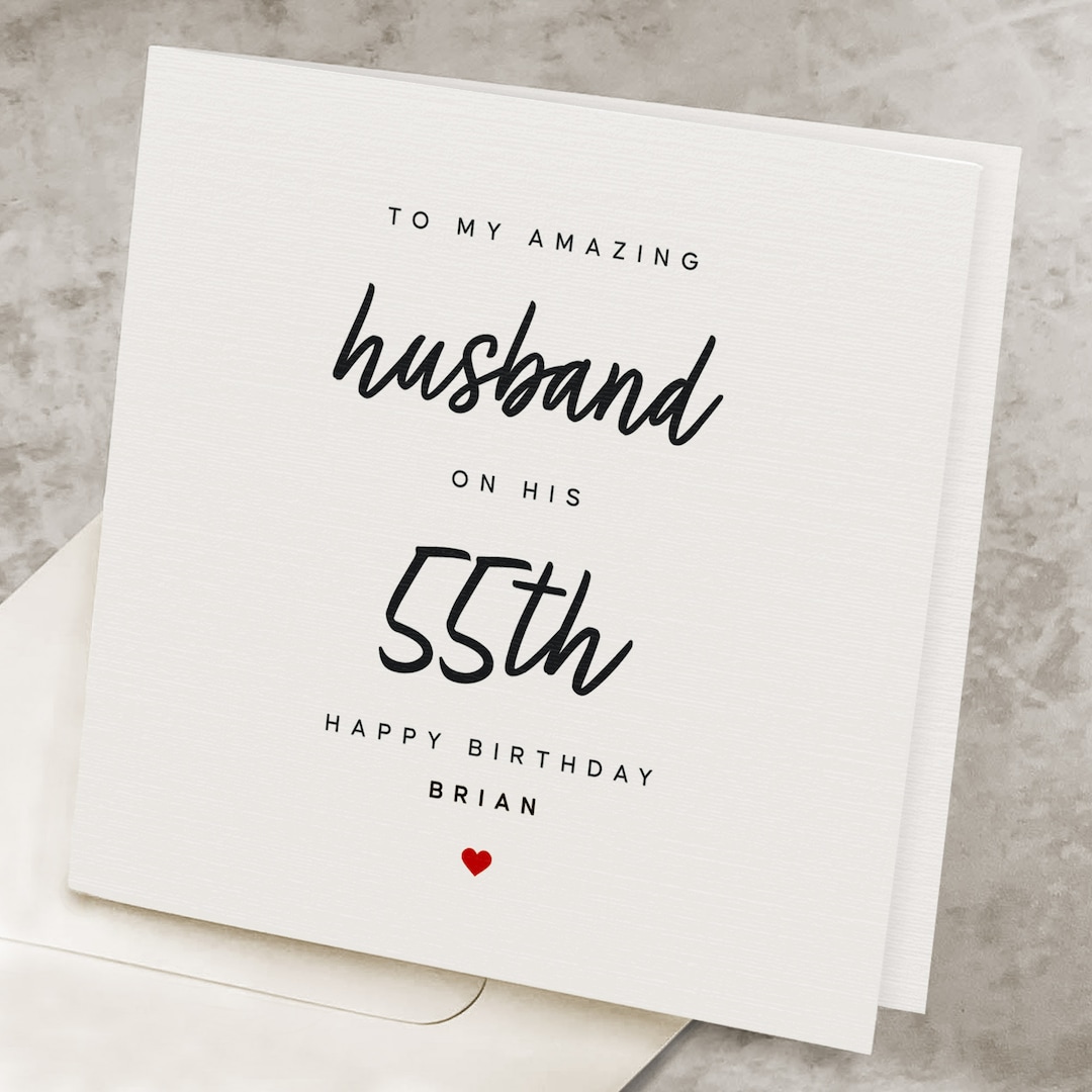 55th Husband Happy Birthday Card, Personalized 55 Years Old Birthday ...