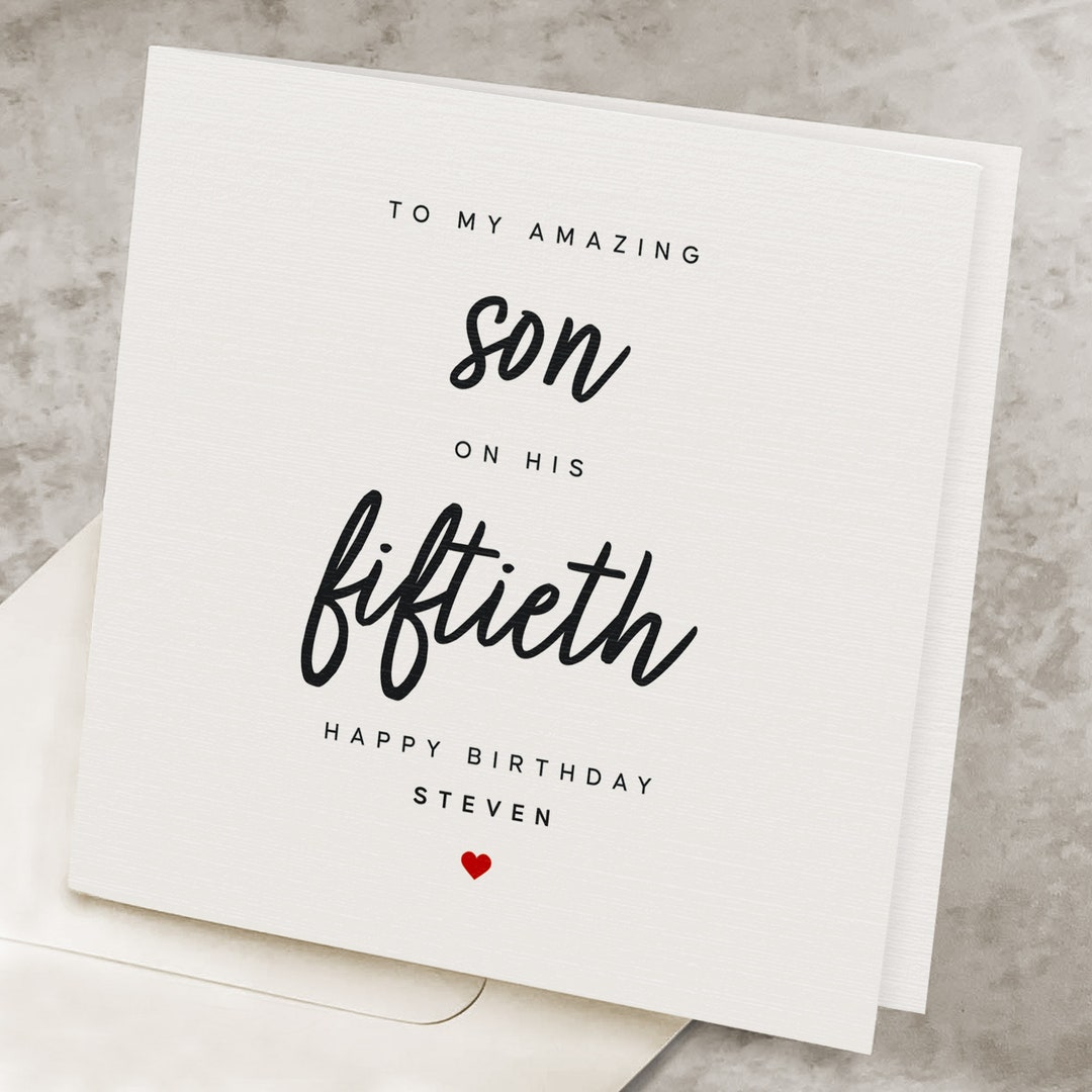 Son 50th Birthday Card, 50 Years Old Son, Fiftieth Personalized Happy ...