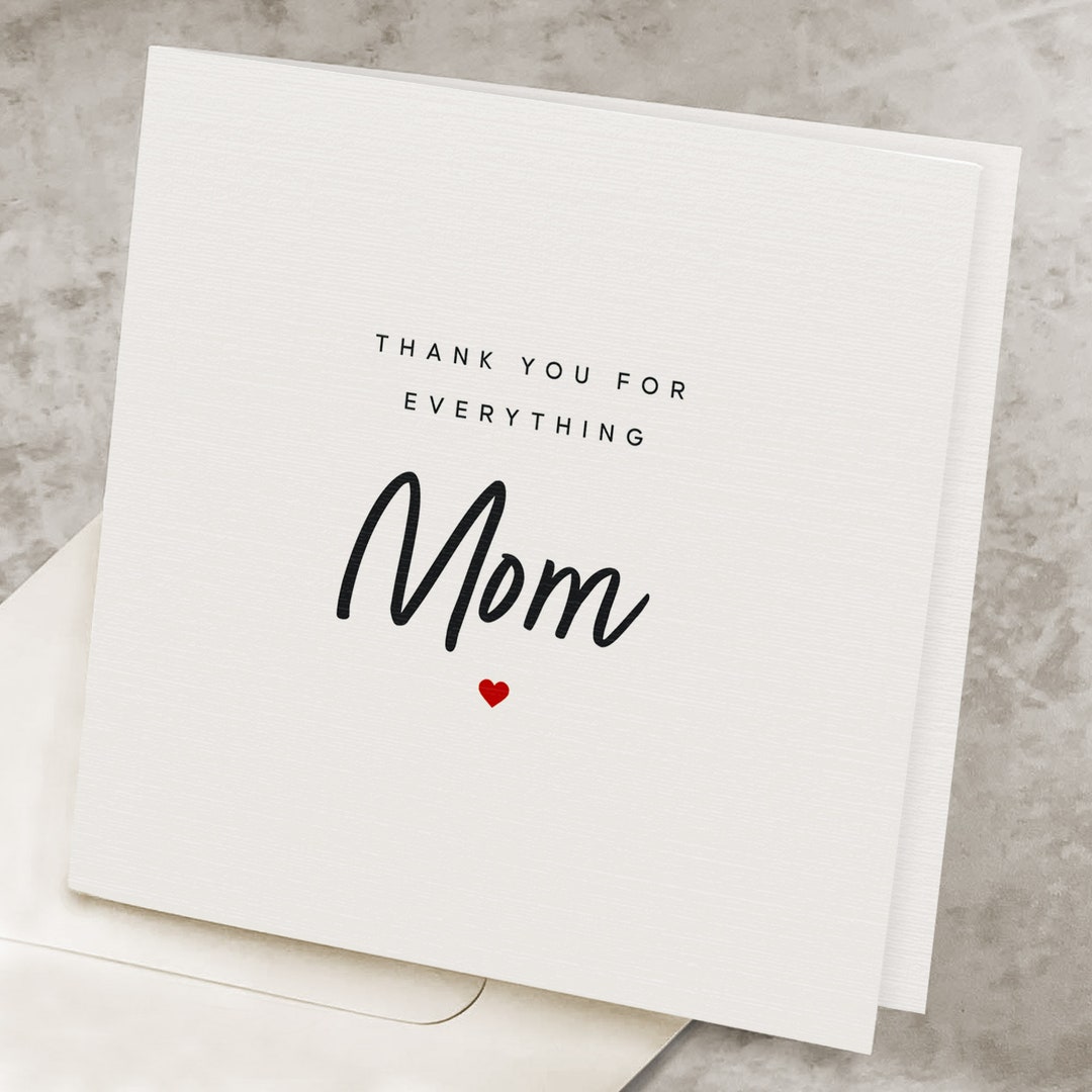 Appreciation Happy Mothers Day Card, Thank You for Everything Mom ...