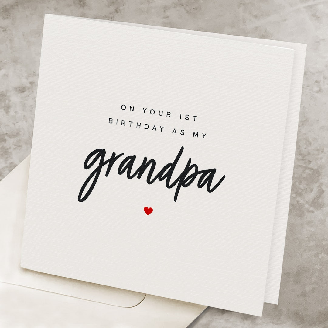 Grandpa Birthday Card From Grandchild, 1st Birthday as Grandpa, New ...