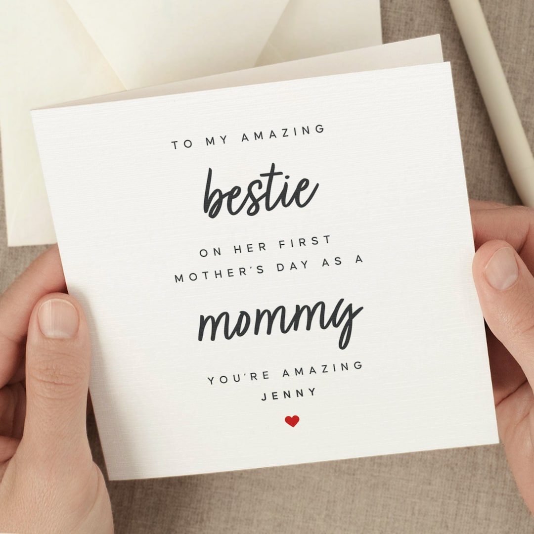 Bestie First Mother's Day Card, Best Friend 1st Mother's Day Card ...