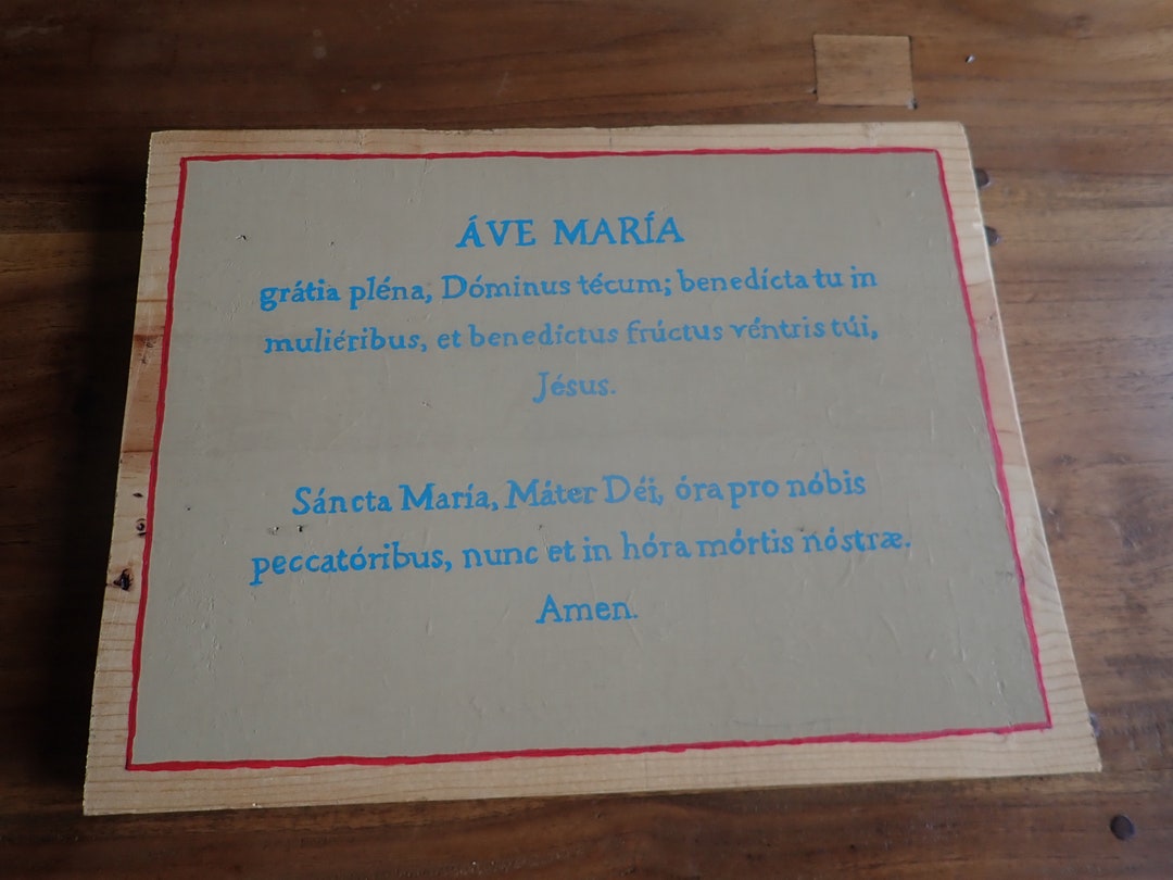 Ave Mary - Hail Mary - Angelic Salutation in Latin - Hand-painted on ...