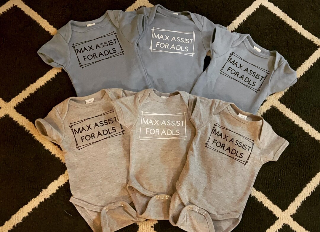 Max Assist for Adls Baby Bodysuit, Occuapational Therapy Baby Shirt ...