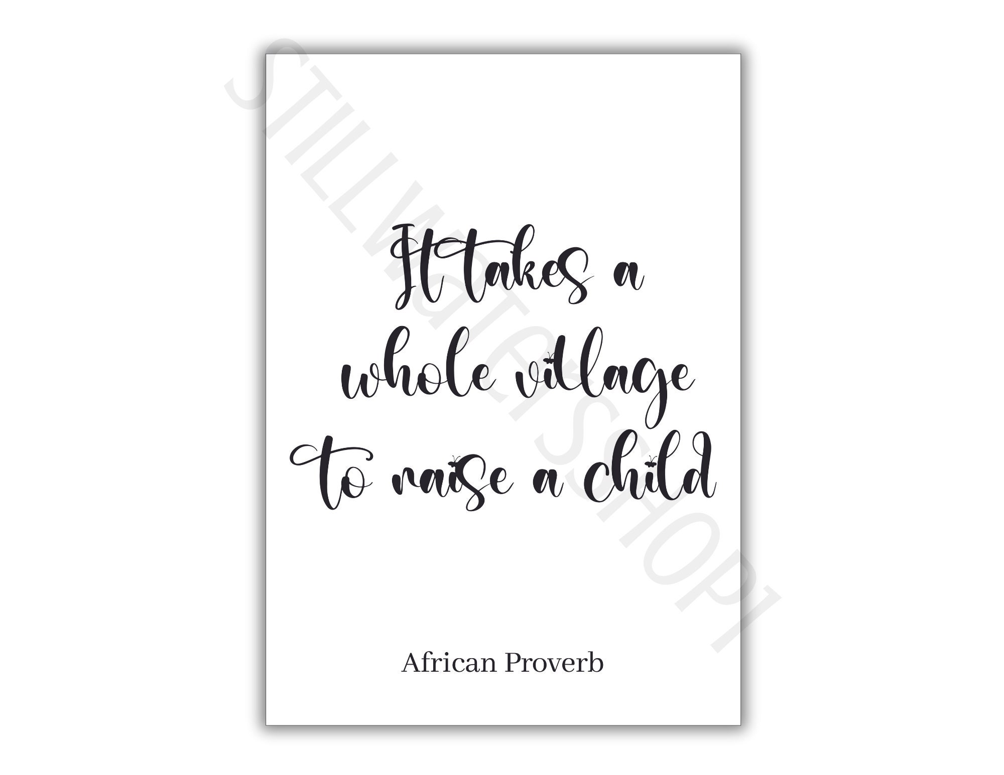 It Takes a Village Wall Art, Raising a Child Printable, Village Quote ...