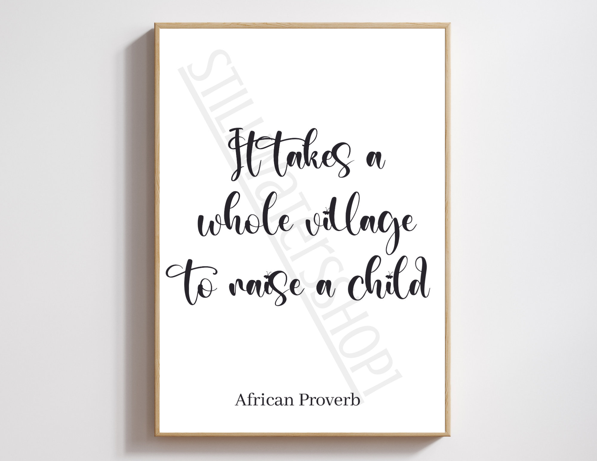 It Takes a Village Wall Art, Raising a Child Printable, Village Quote ...