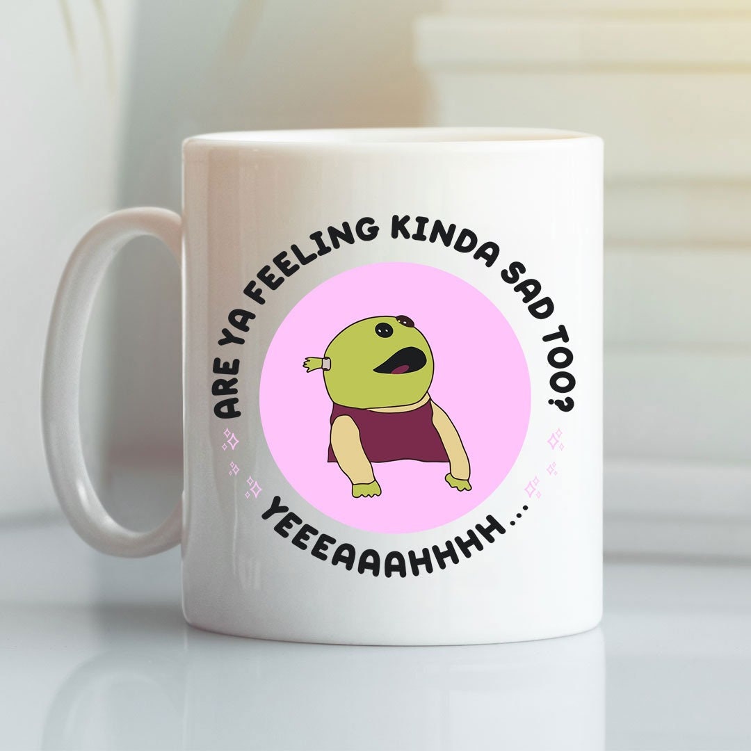 Are You Feeling Mad, Nanalan Meme, Nanalan Peepo Fun Mug, Cute Meme Mug ...