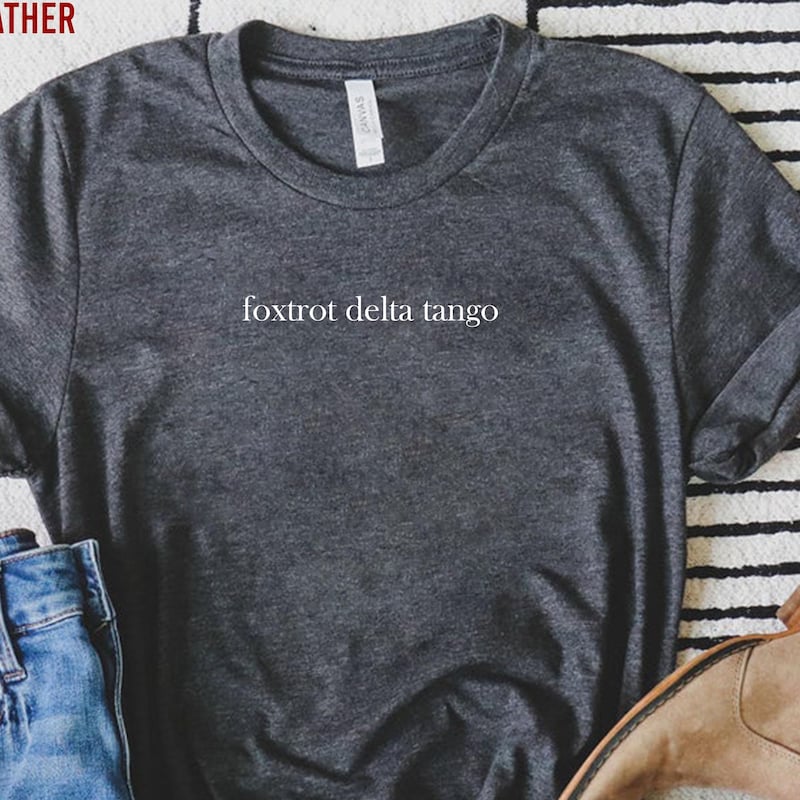 Foxtrot Delta Tango Shirt - Etsy