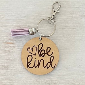 Inspirational Keychains Laser Cut Wood Keychains Be Kind Best Life ...