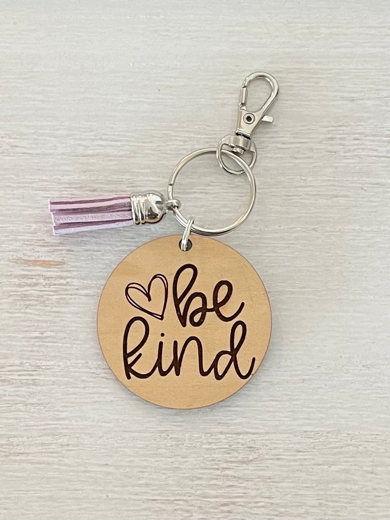 Inspirational Keychains Laser Cut Wood Keychains Be Kind Best Life ...