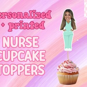Custom PRINTED Nurse Cupcake Toppers • Face Party Decor Scrubs Medical ...