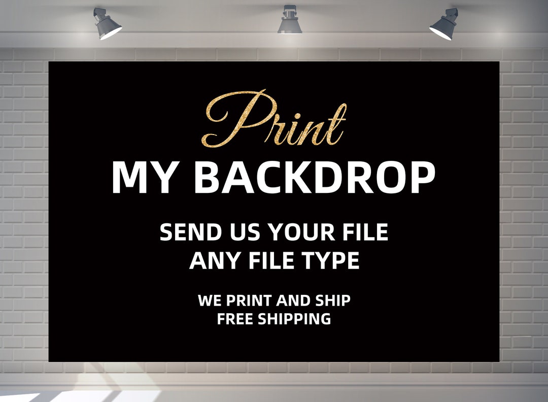 Print My Backdrop,backdrop Printing,banner Printing,digital File ...