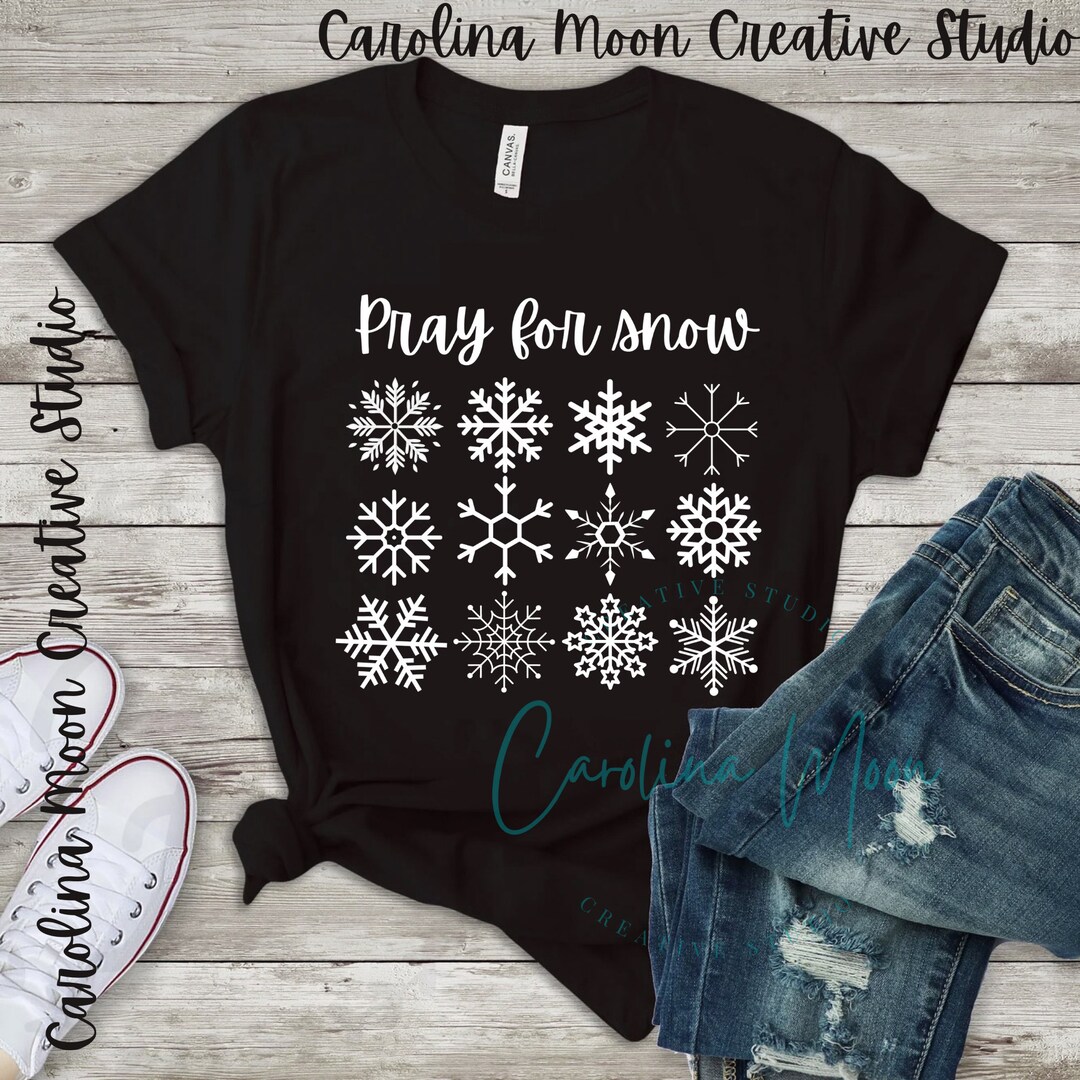 Pray for Snow. Motivational Quotes Digital File Svg Eps Png Dxf Cut ...