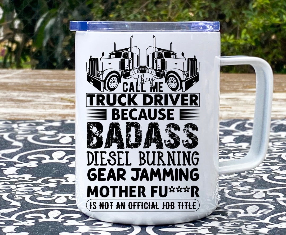 Truck Driver Coffee Mug Father's Day Gift Coffee Tumbler Mug - Etsy