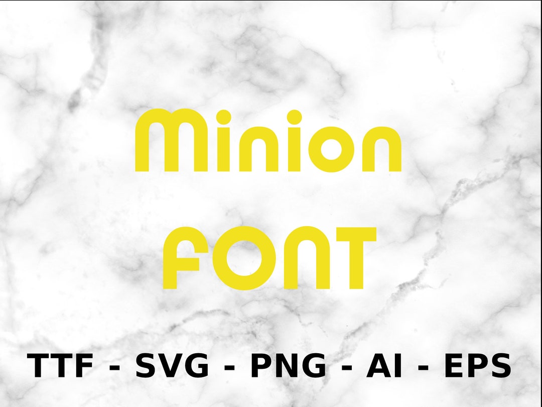 Minion Font TTF SVG Personalisation and Customisation - Etsy UK