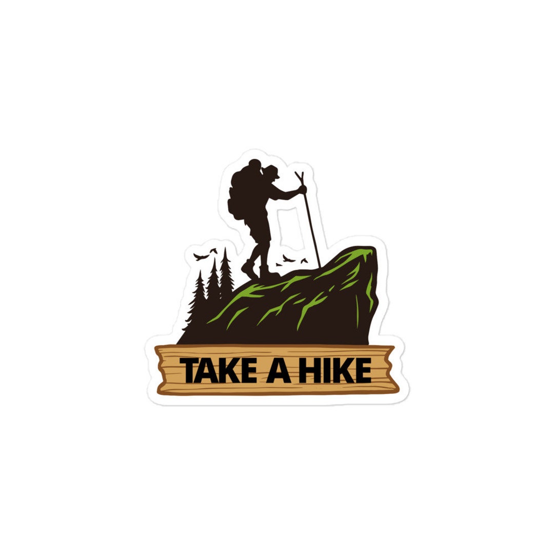 Take A Hike Sticker - Etsy