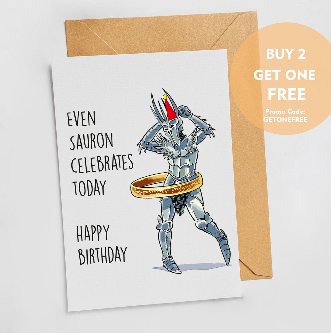 Printable Birthday Card Even Sauron Celebrates, Card for LOTR Fan ...