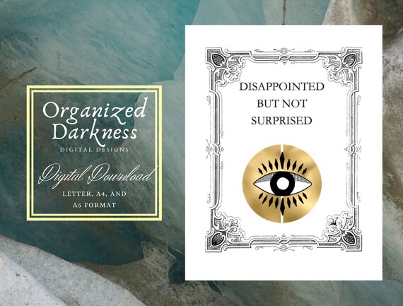 Disappointed but Not Surprised Poem Quote Printable A5 - Etsy