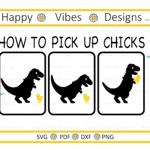 How to Pick up Chicks SVG (dino T-rex Chicks - Cute Boys Shirt Design ...