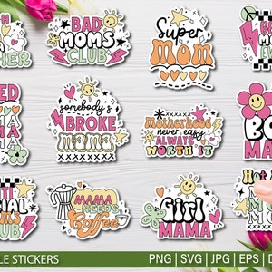 Retro Mama Stickers Svg Bundle, Mom Quotes Svg, Printable Stickers ...