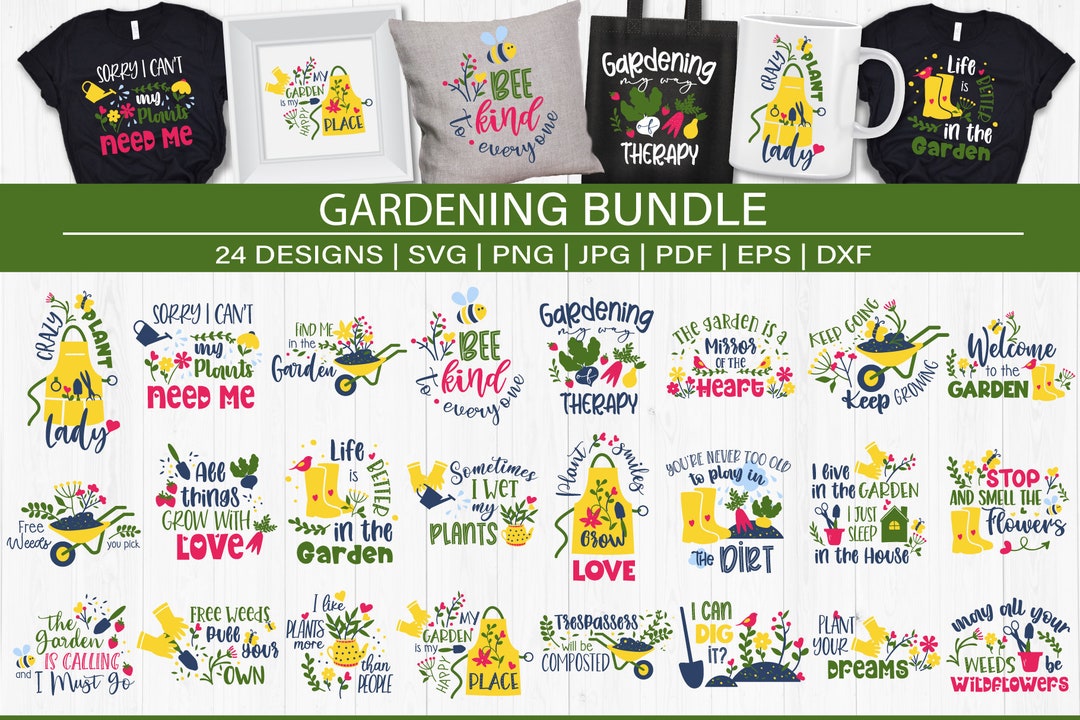 Gardening SVG Bundle, Garden SVG, Gardener Quote Svg, Funny Plant ...