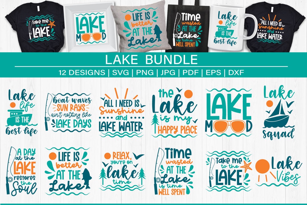 Lake SVG Bundle, Lake Hoodie SVG, Funny Lake Life Svg, Adventure Svg ...