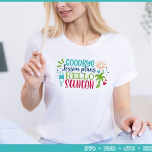 Teacher Svg Bundle| Teacher Summer Svg| End of the Year Png| End of ...