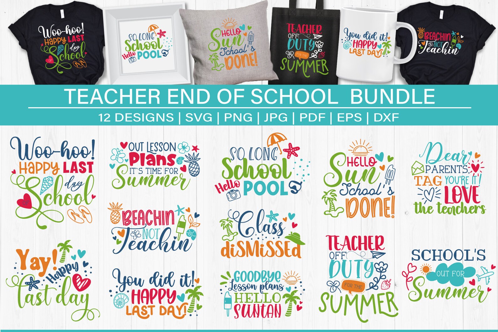 Teacher Svg Bundle Teacher Summer Svg End of the Year Png End of School ...