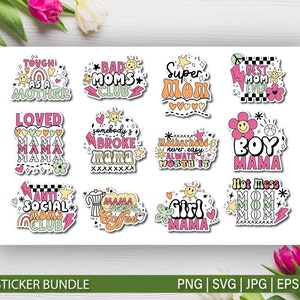 Retro Mama Stickers Svg Bundle, Mom Quotes Svg, Printable Stickers ...