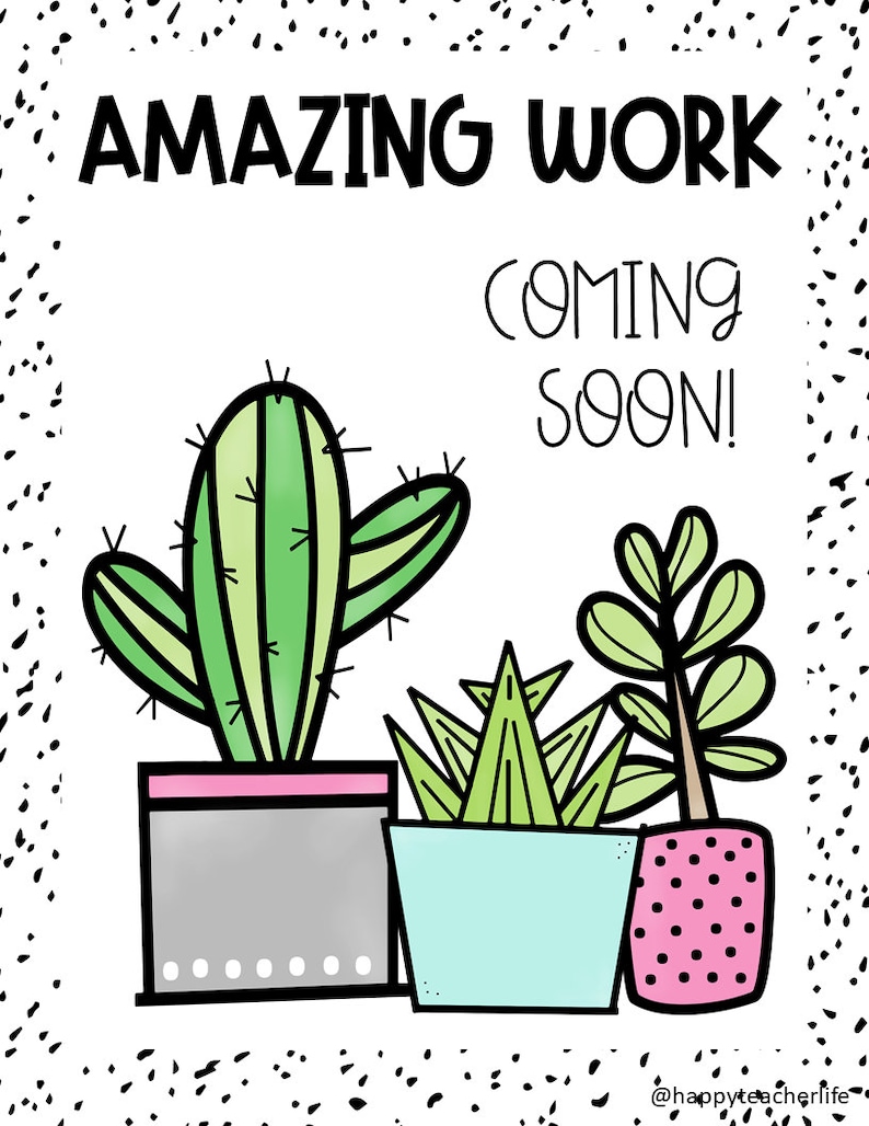 Cactus Plant Themed Amazing Work Sign | Classroom Decor - Etsy