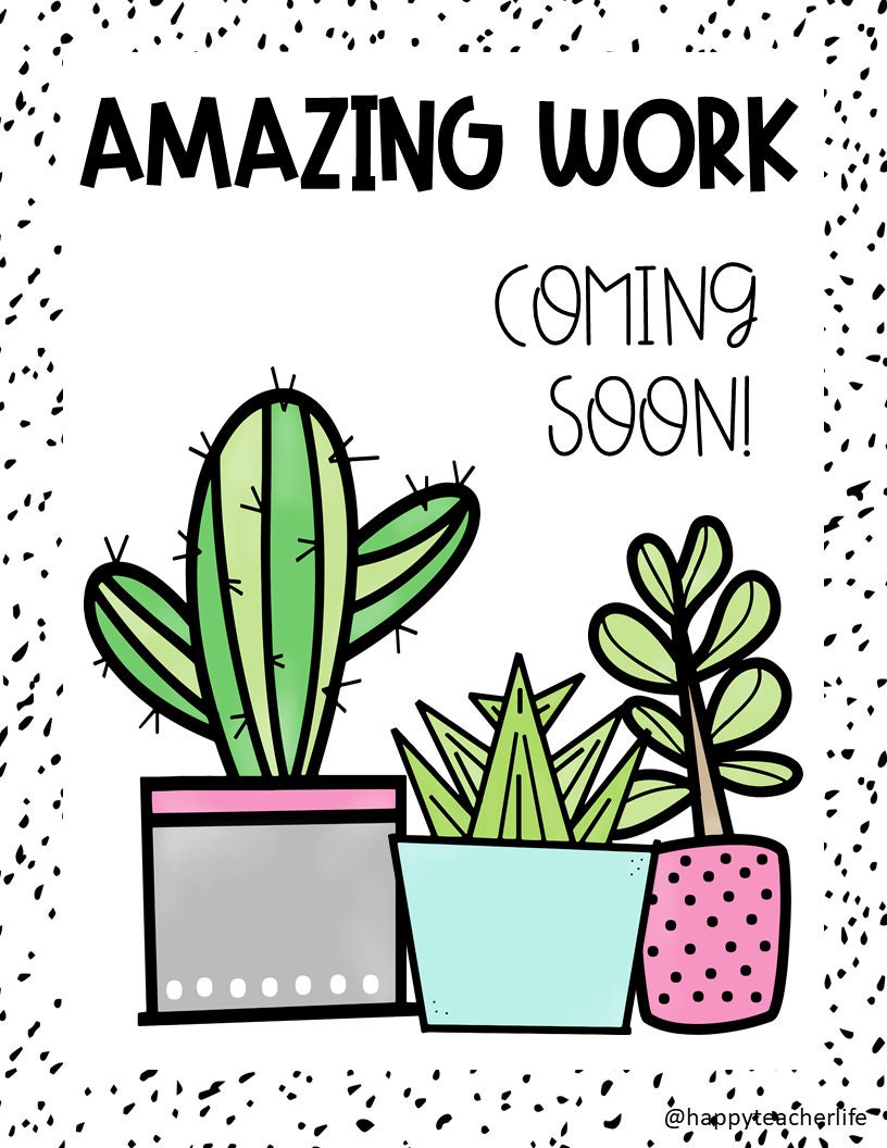 Cactus Plant Themed Amazing Work Sign | Classroom Decor - Etsy