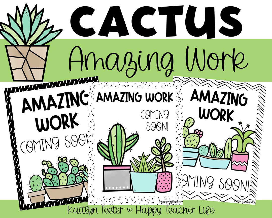 Cactus Plant Themed Amazing Work Sign | Classroom Decor - Etsy