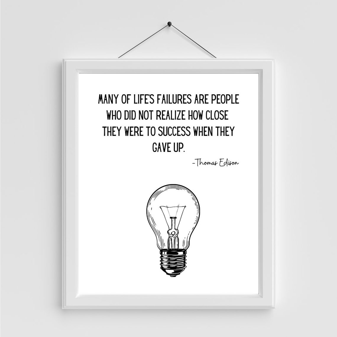 Thomas Edison Quote With Lightbulb Inspirational Quote - Etsy