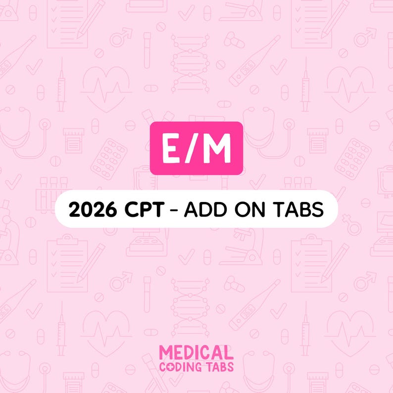 2026 CPT - Add on Tabs: E/M | Medical Coding Tabs - Etsy