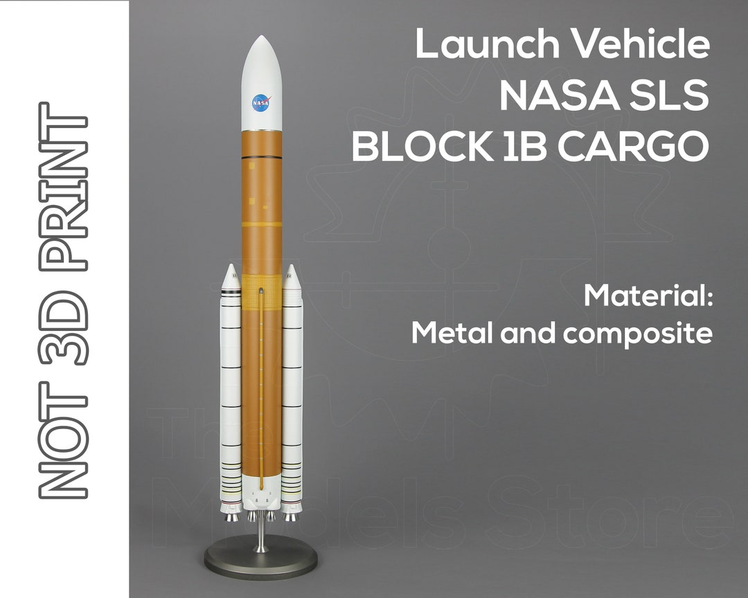 NASA SLS Block 1B Cargo Launch Vehicle Scale Model | Sacle 1:144 | Made ...