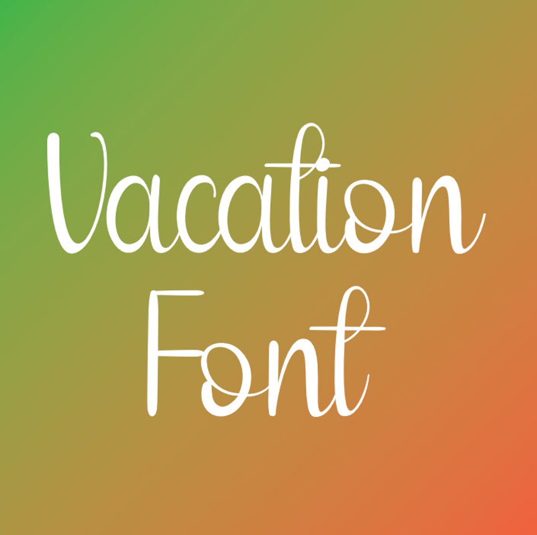 Vacation Font Digital Downloadable Font Letters Alphabet Numbers and ...