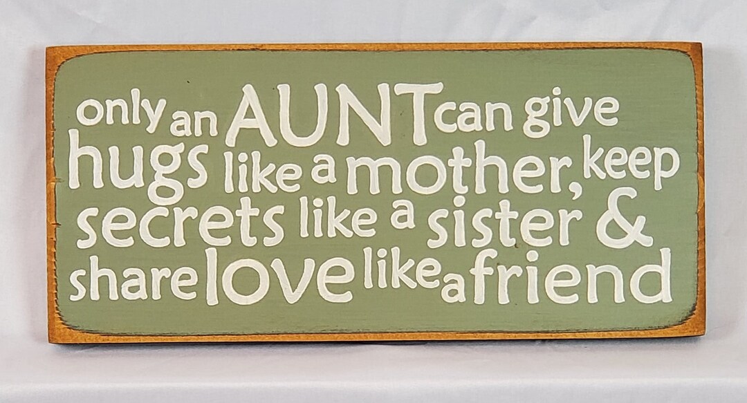 Only an Aunt Decorative Wooden Sign - Etsy