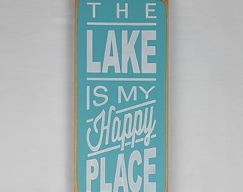 The Lake is My Happy Place - Etsy