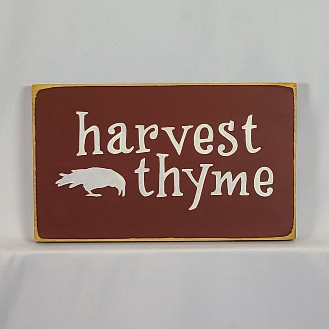 Harvest Thyme Painted Wooden Sign - Etsy
