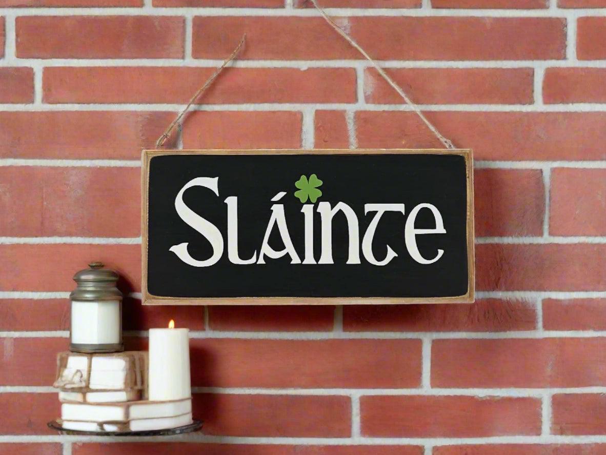 Slainte Wooden Sign - Etsy