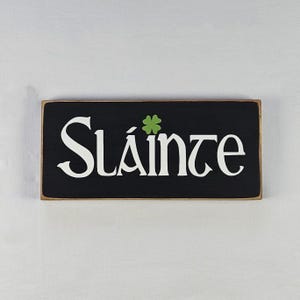 Slainte Wooden Sign - Etsy