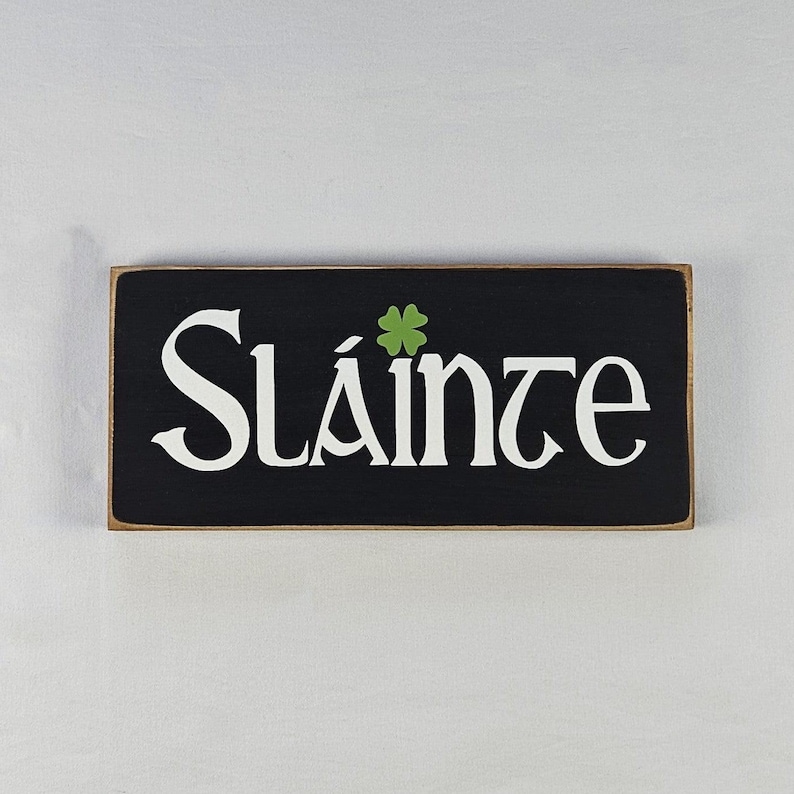 Slainte Wooden Sign - Etsy