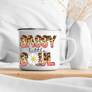 Sassy Little Soul PNG| Daisy Flower PNG| Sublimation Design| Western ...