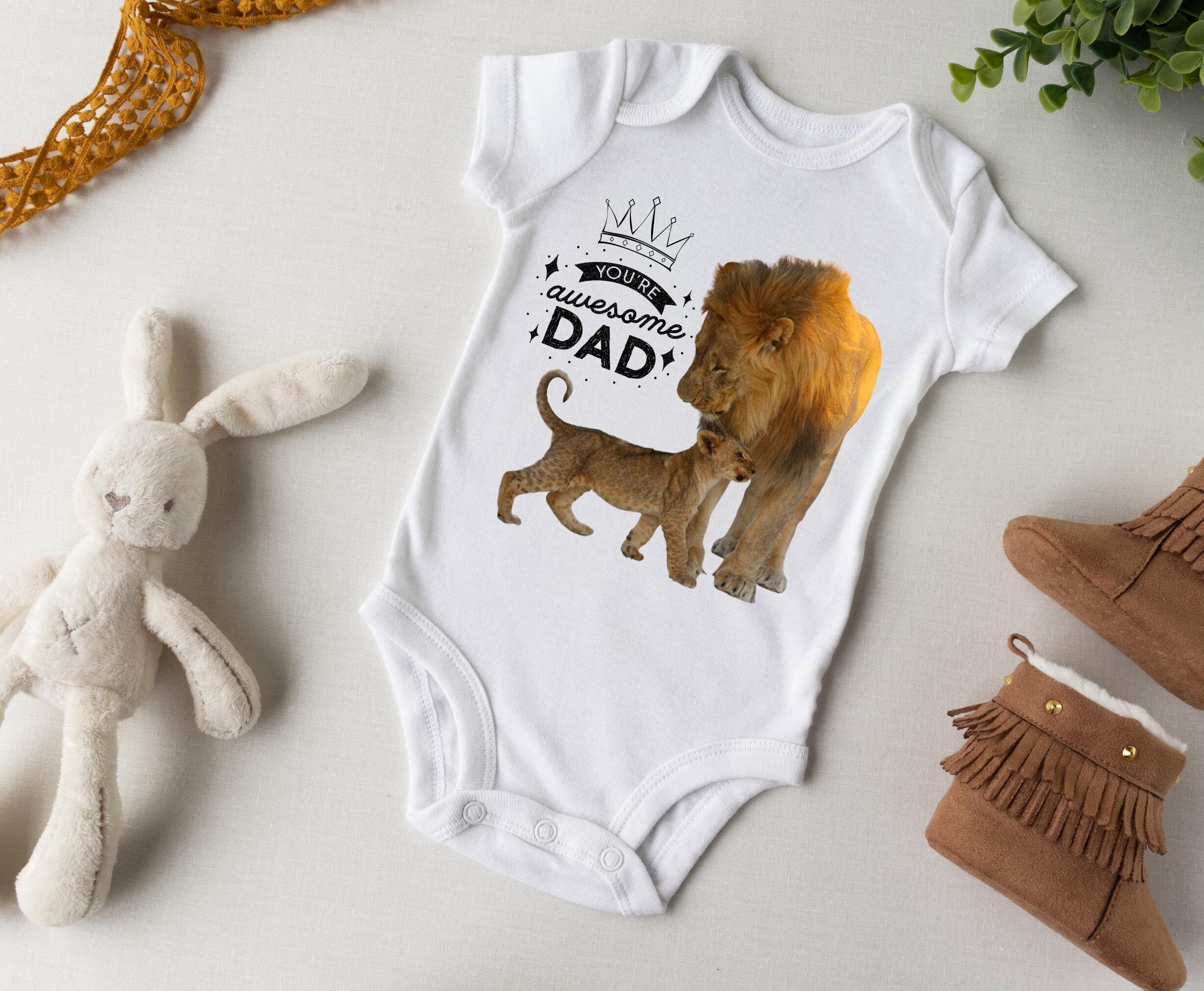 You Are Awesome Dad Little Lion Father's Day Newborn Clothes Dad Lion ...
