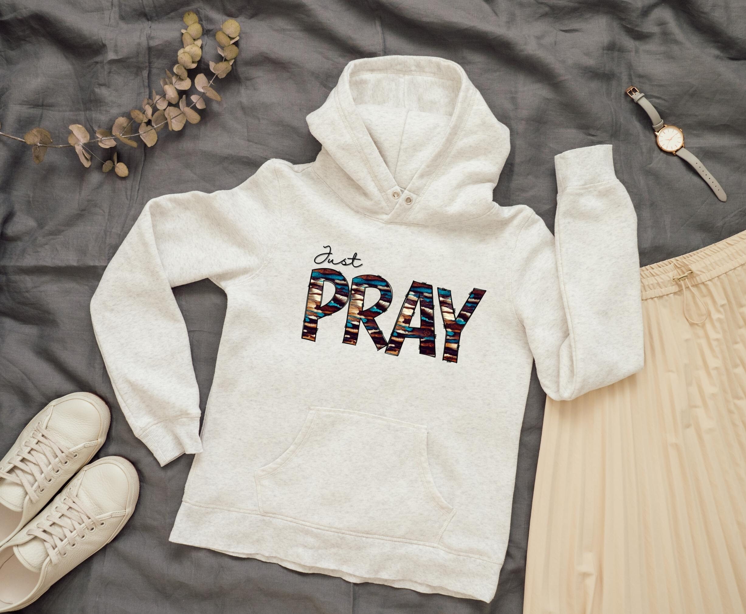 Just Pray PNG| Sublimation Design| Christian Design PNG| Christian Gift ...