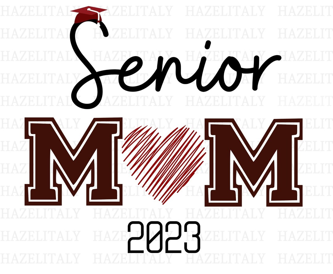 Senior Mom 2023 PNG Graduate 2023 Senior Mom PNG Graduation Gifts Mom ... Senior Mom 2023 PNG Graduate 2023 Senior Mom PNG Graduation Gifts Mom ...