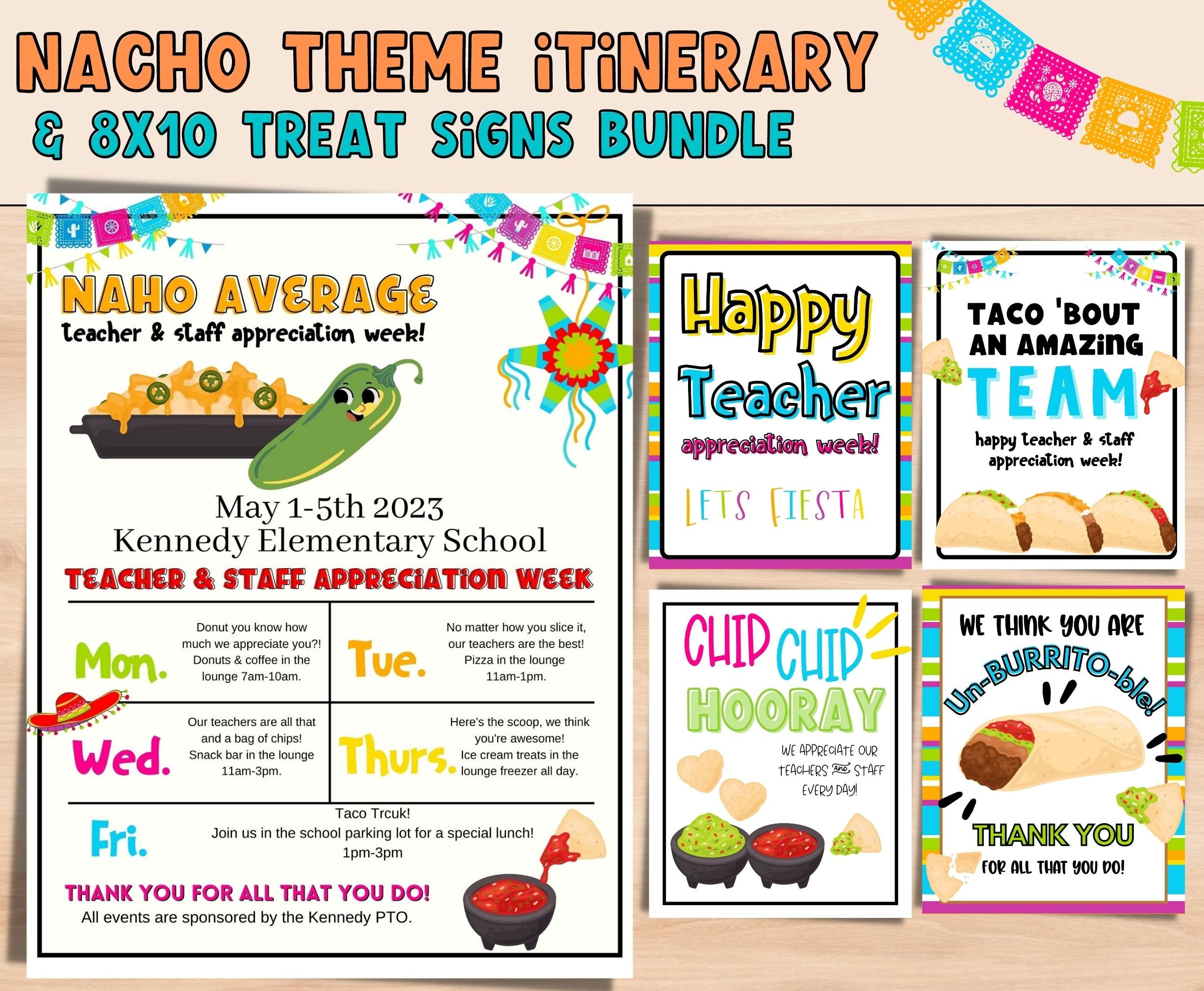 Nacho Average Teachers & Staff Itinerary for Teacher Appreciation Week ...