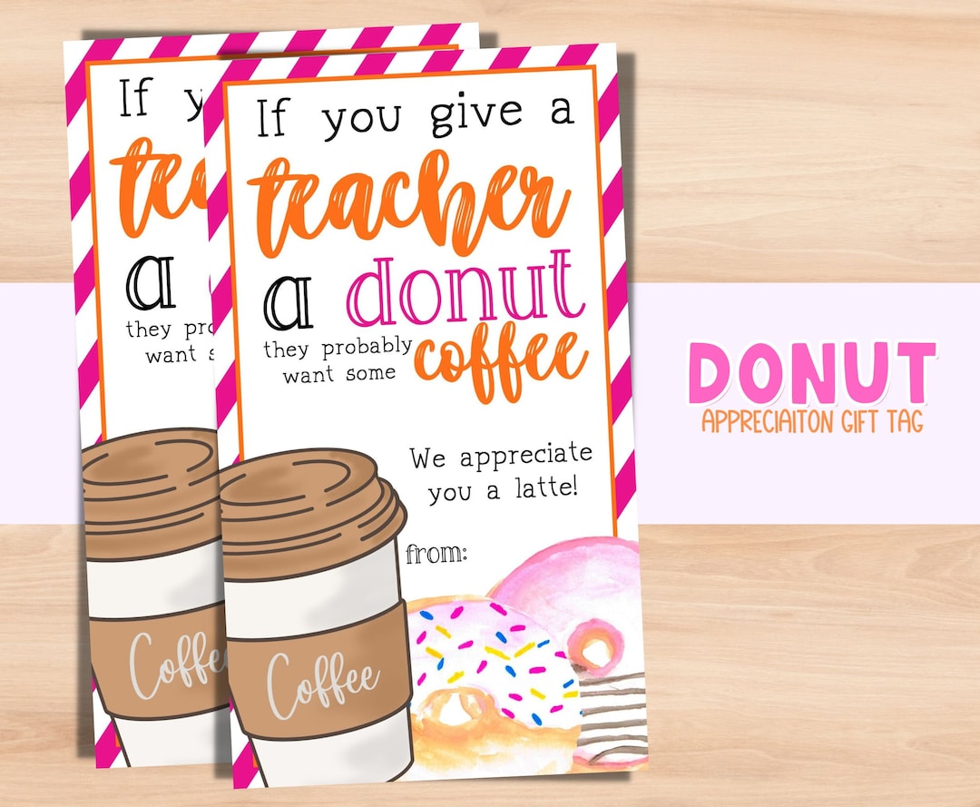 Donut Teacher Appreciation Coffee & Donut Gift Tag. 2x3.5" - Etsy